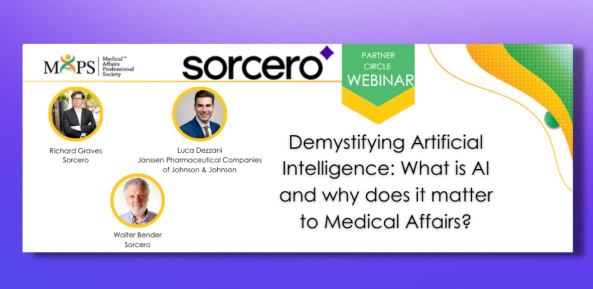 Demystifying Artificial Intelligence - MAPS Webinar | Sorcero Demystifying Artificial Intelligence - MAPS Webinar | Sorcero